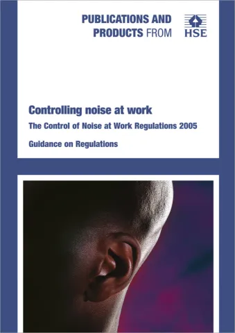 Controlling noise at work: the control of noise at work regulations 2005, L108 | HSE Books